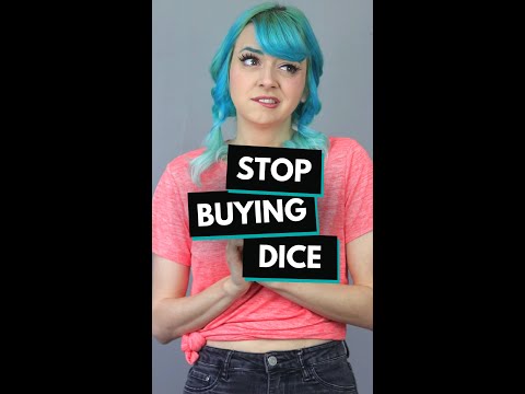 Stop buying new D&D dice // Dice Girls #5