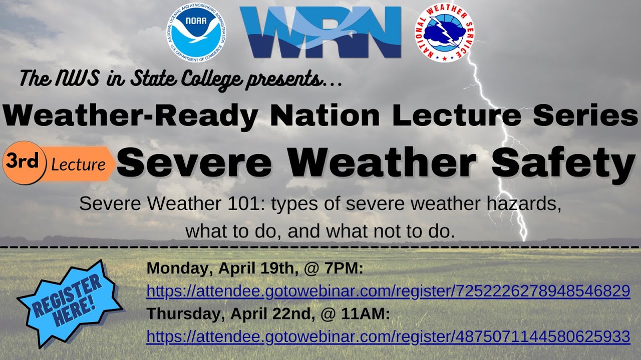 Severe Weather Safety - Weather-Ready Nation Lecture Series