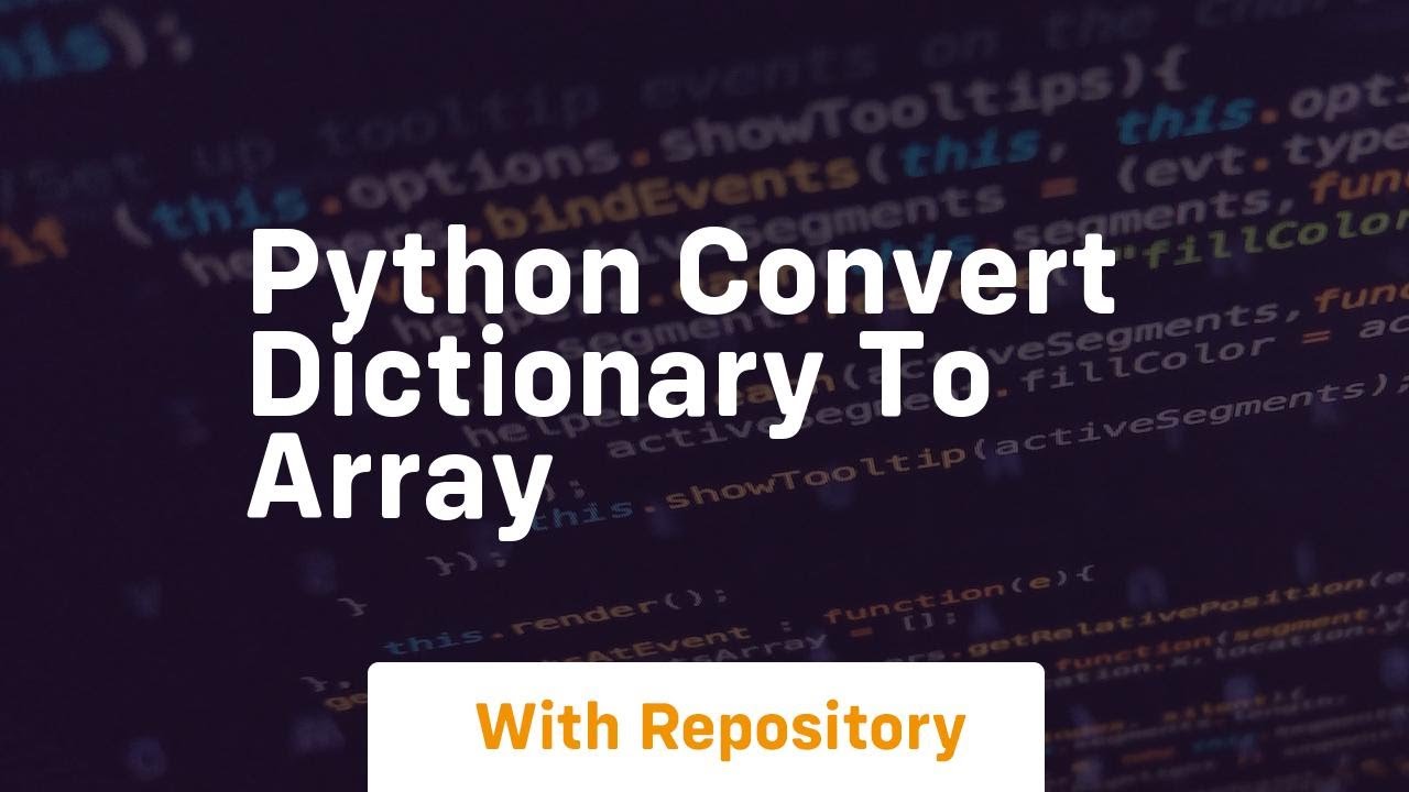python convert dictionary to array