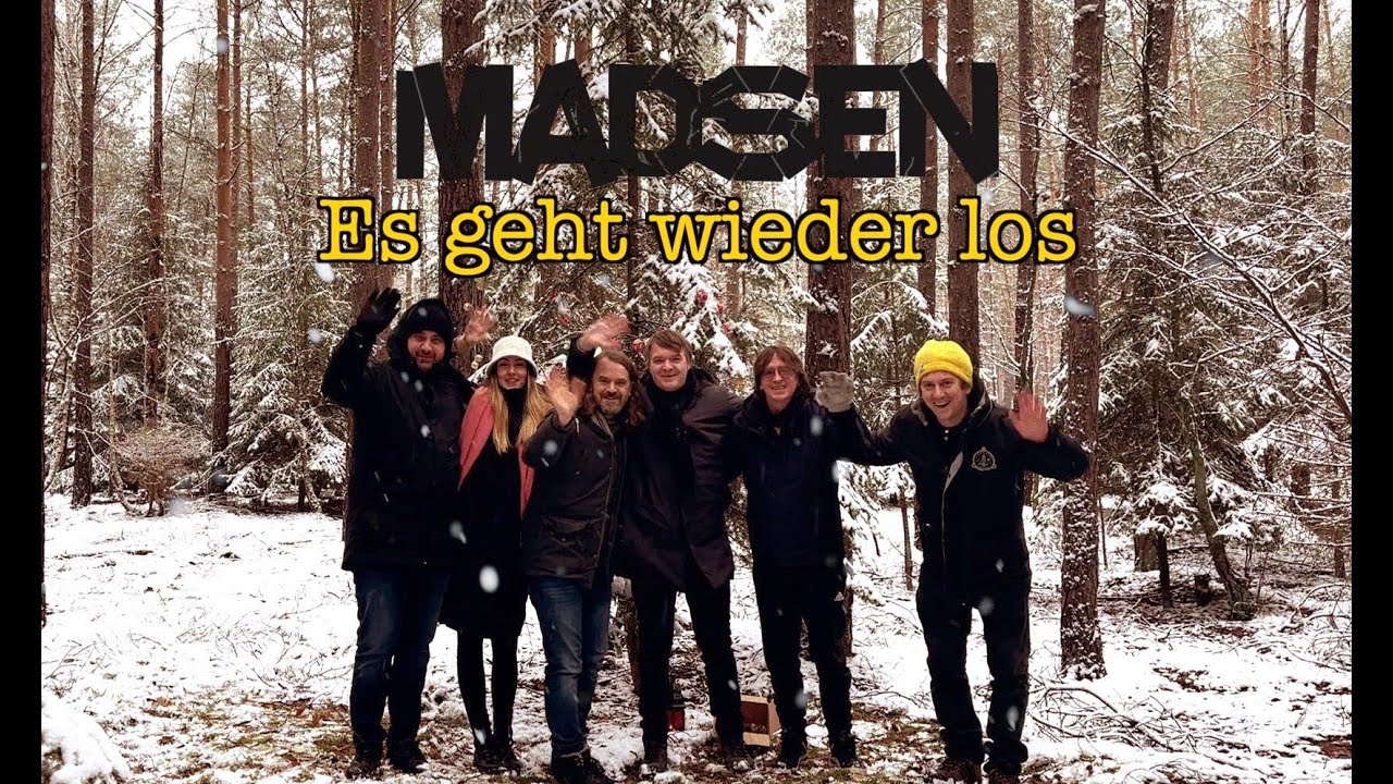 Es Geht Wieder Los by Madsen from Denmark | Popnable