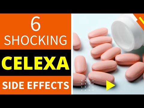 6 SHOCKING CELEXA SIDE EFFECTS