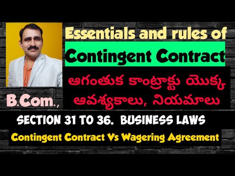 contingent contract in telugu - essentials of contingent contract in telugu - business laws
