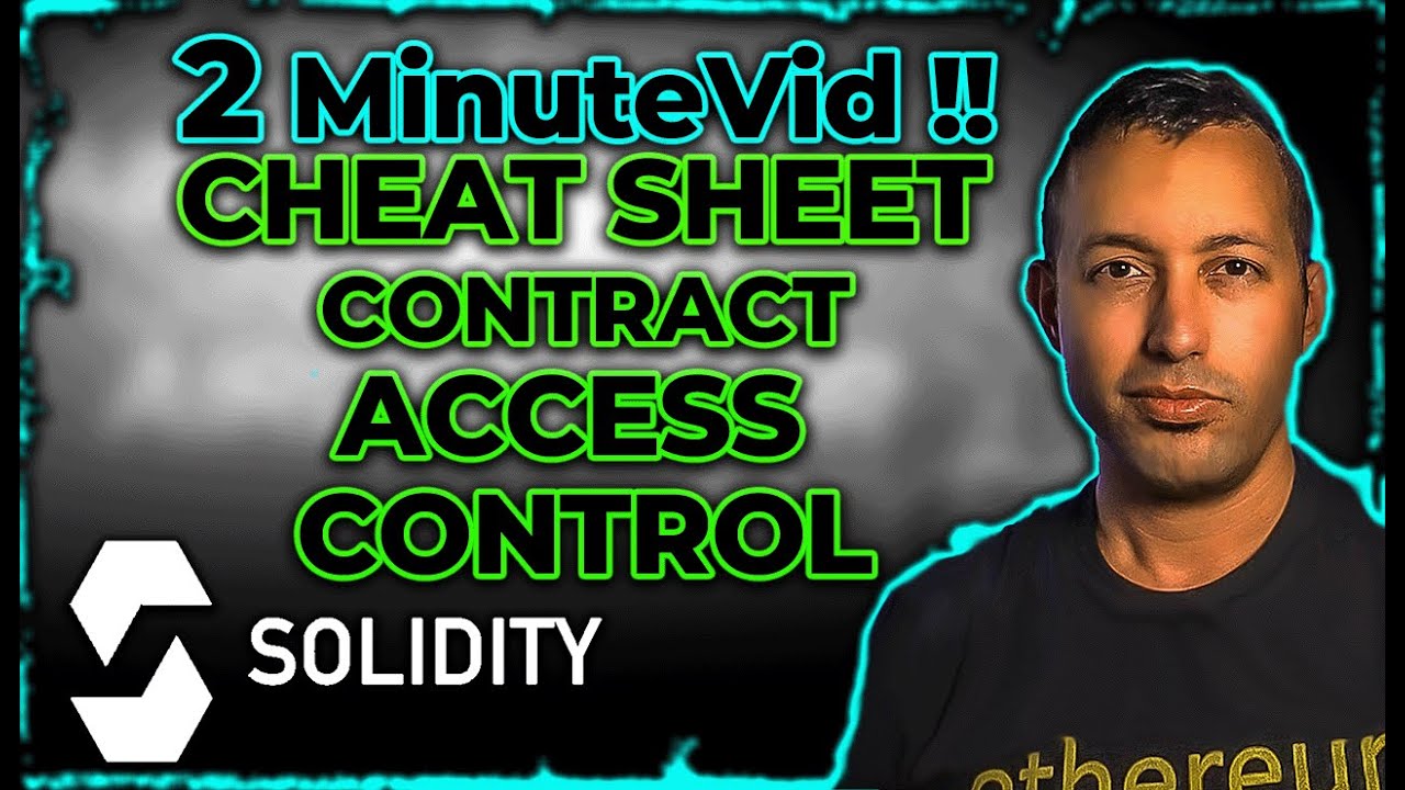 Easy Solidity Cheat Sheet: Smart Contract Security - Access Control