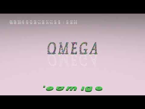 omega - pronunciation + Examples in sentences and phrases