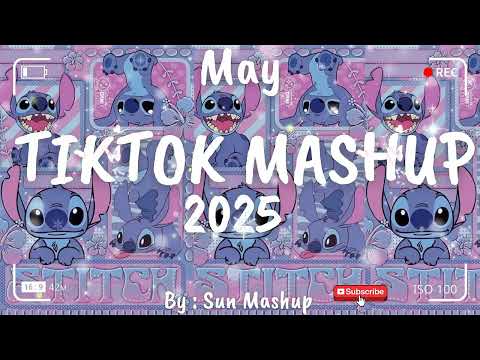 Tiktok Mashup May💜2025💜 (Not Clean)