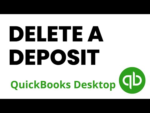 How to Delete a Deposit in QuickBooks Desktop