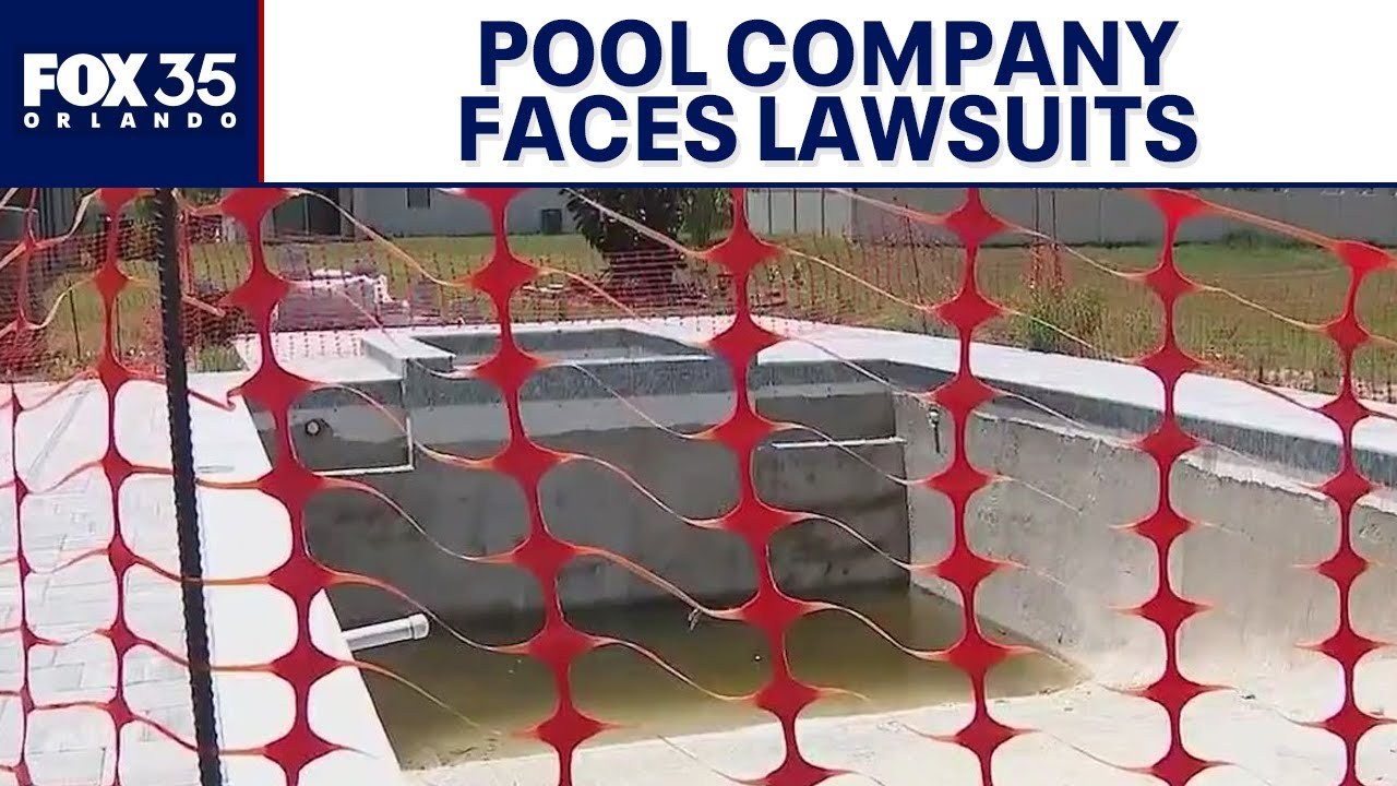 Orlando pool company faces lawsuits, complaints over claims of unfinished projects