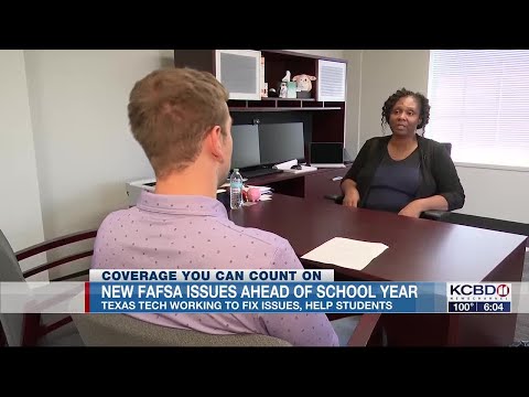 TTU Financial Aid working through FASFA changes