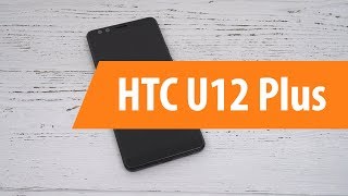 HTC U12 Plus 6/128GB Translucent Blue купити в інтернет-магазині: ціни на смартфон U12 Plus 6 ...