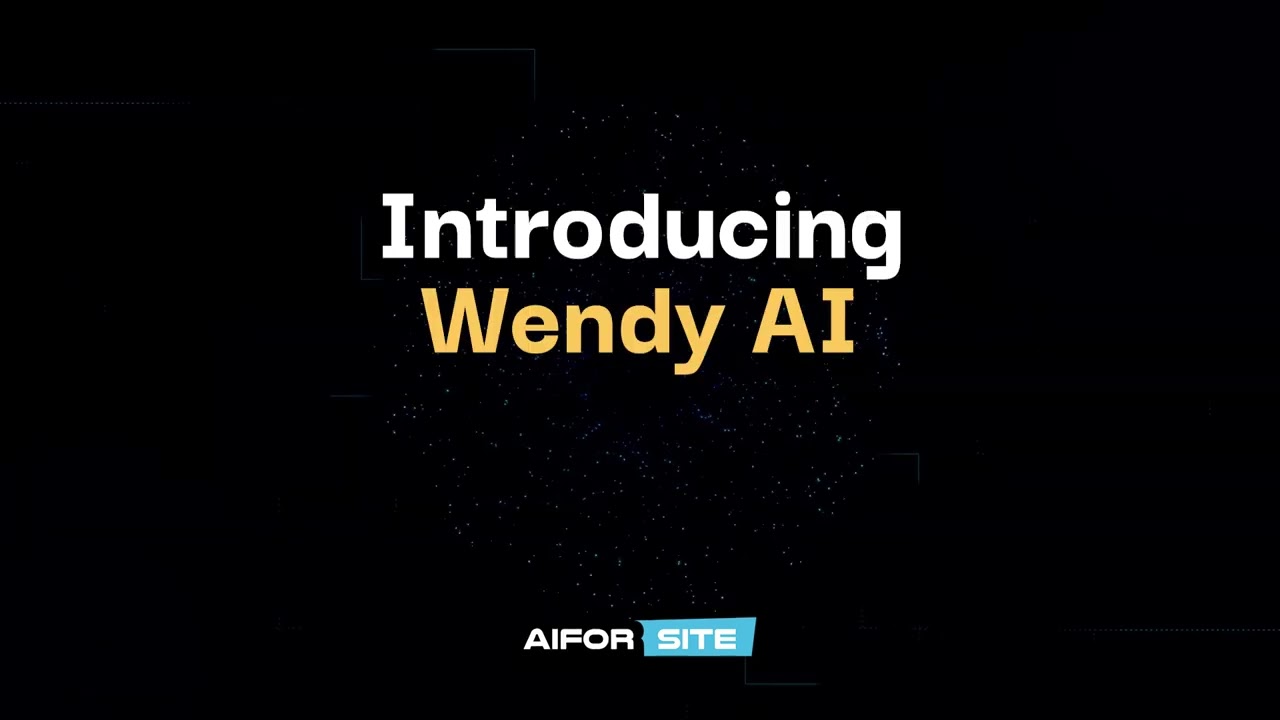 Introducing Wendy AI - Aiforsite