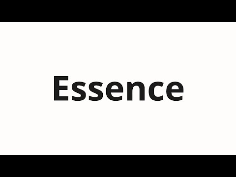 How to pronounce Essence