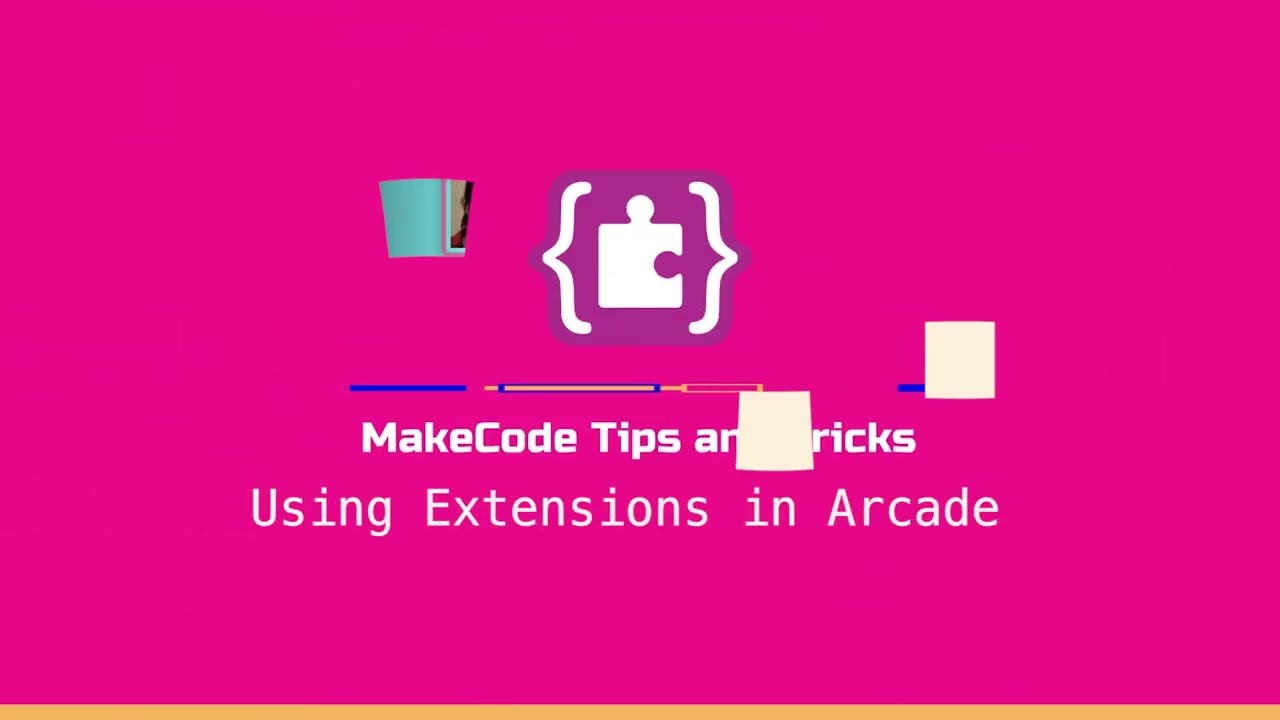 Using Extensions In Makecode