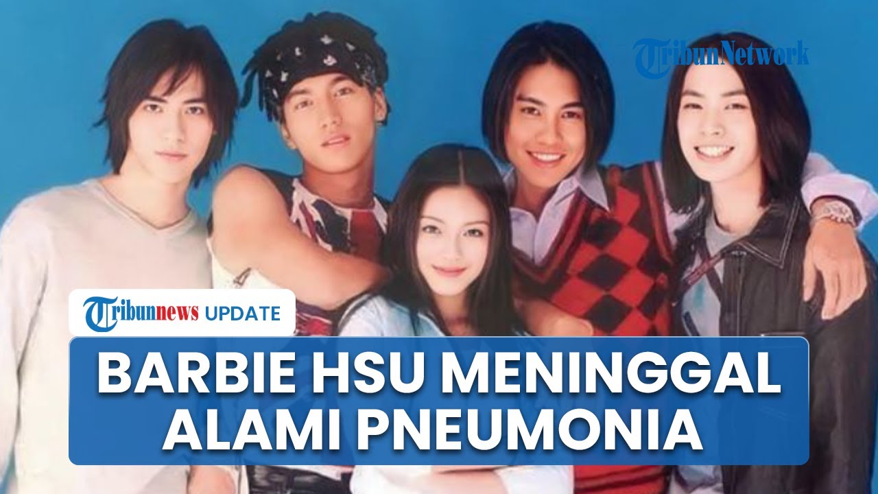 Kabar Duka, Barbie Hsu Pemain Meteor Garden Meninggal Dunia, Alami Pneumonia setelah Pulang ...