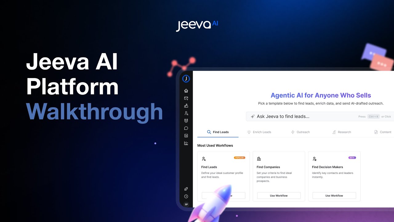Platform Walkthrough: Jeeva AI - Your Agentic Sales Partner