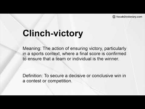Clinch-victory Meaning