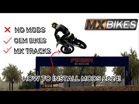 2024 TUTORIAL ON HOW TO INSTALL MODS IN MX BIKES!
