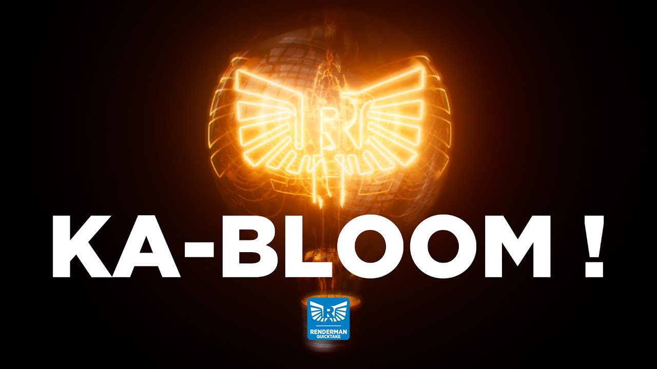 RenderMan QuickTake - Bloom