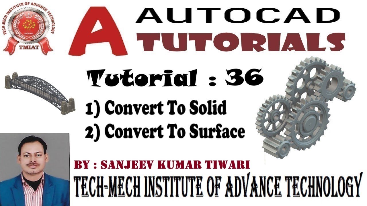 AutoCAD 2020 Basic to Advance Tutorial 36 :  Convert To Solid, Convert To Surface in AutoCAD