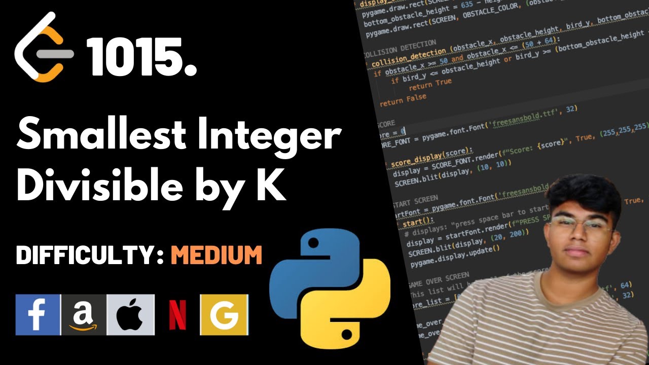 Smallest Integer Divisible by K | Leet code 1015 | Theory explained + Python code