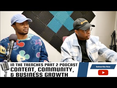 In The Trenches Part 2: Content, Community, and Business Growth