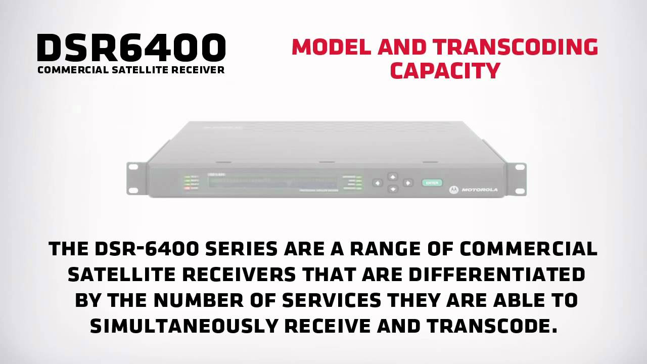 Motorola DSR 6400 Series Product Overview