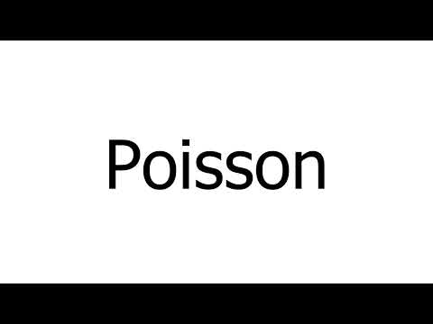 how to pronounce poisson