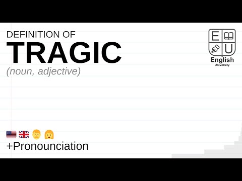 TRAGIC meaning, definition & pronunciation | What is TRAGIC? | How to say TRAGIC