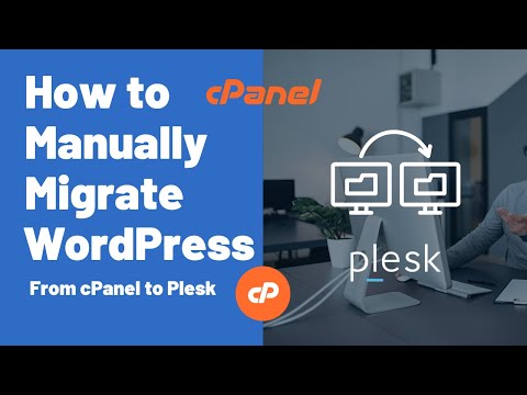 How to Manually Migrate your WordPress site from cPanel to Plesk