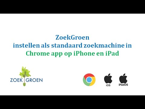 ZoekGroen - Instellen als standaard zoekmachine in de Chrome app op jouw iPhone en iPad