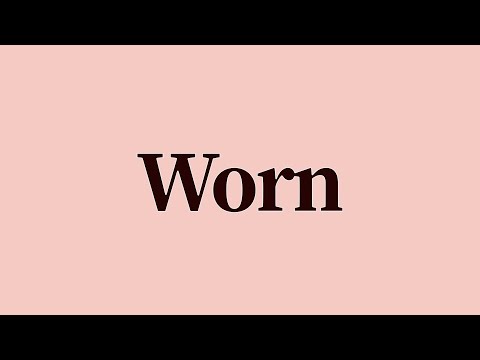 Worn Meaning and Definition