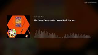 The Comic Panel: Justice League Black Hammer