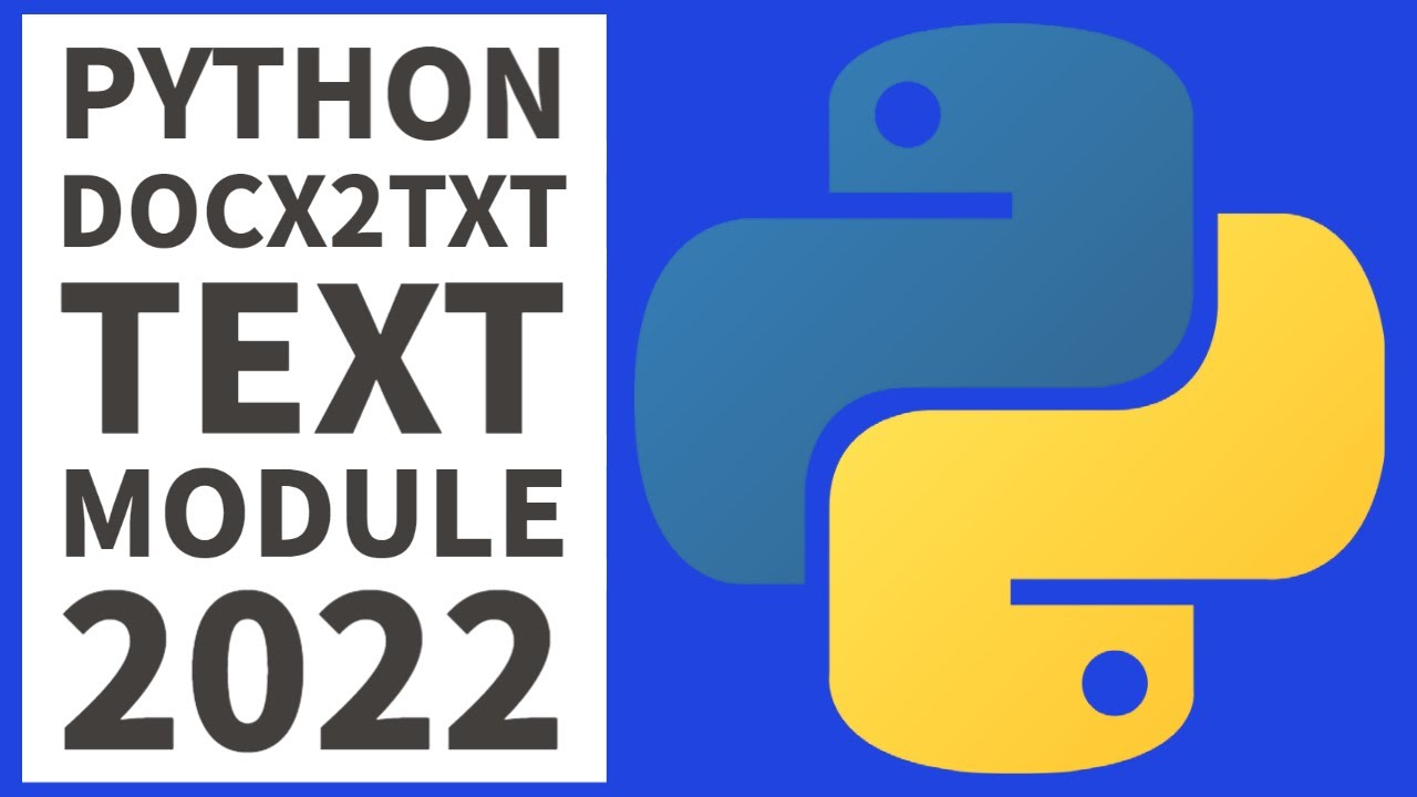 How To Open Word Document Python 2022 - Python Docx2txt Module For Beginners