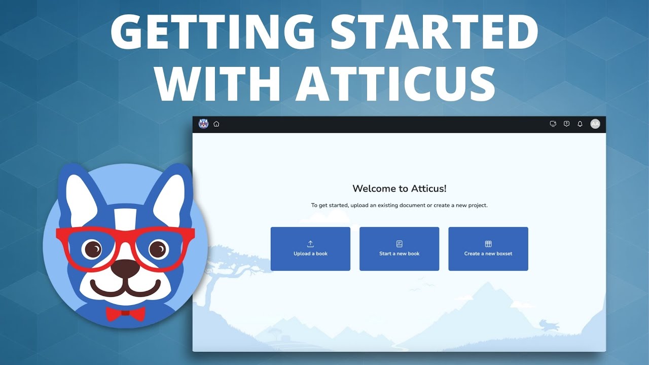 How To Atticus: Getting Started with Atticus