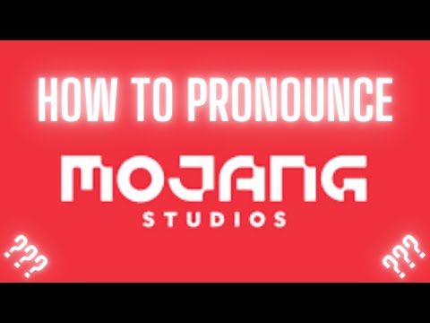 What is the correct way to pronounce "Mojang"?
