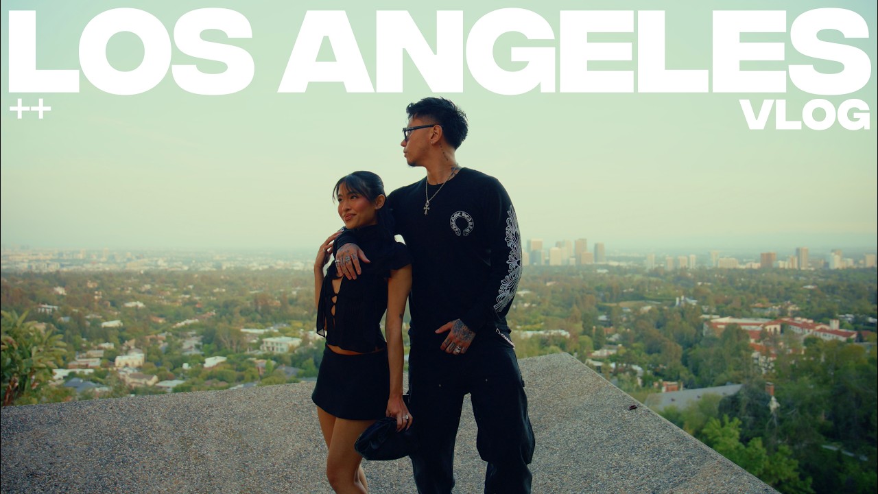 a week in LA with friends 