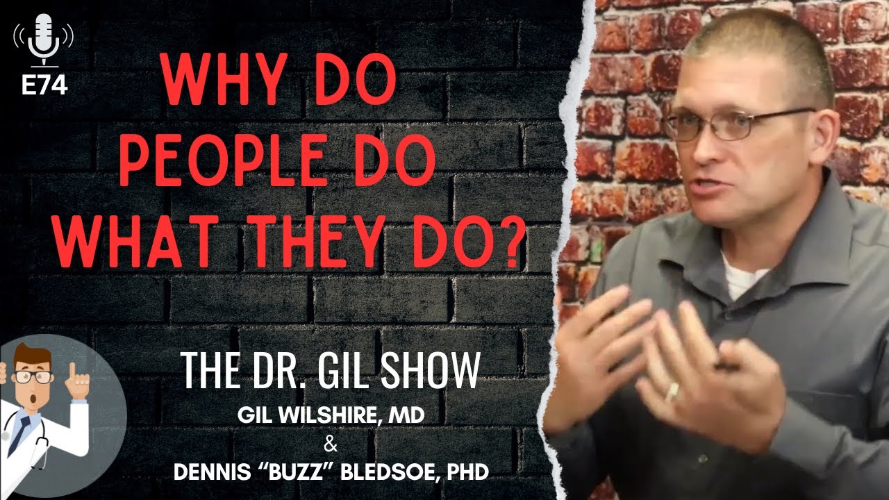 E74: Behavior Modification - Can People Change?  |  Dennis Bledsoe, PhD