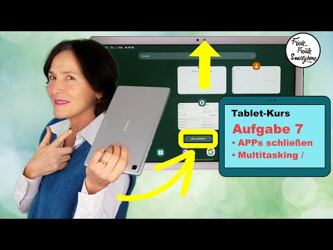 Tablet Kurs - Teil 07. Multitasking und die Multifunktions-Taste. Apps schließen - so geht's.