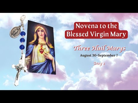 The Efficacious Three Hail Mary Novena - Day 1 #video #God #Jesus #love #inspiration #motivation