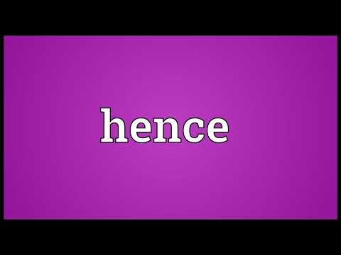 Hence Meaning