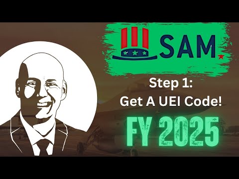 How To Get A UEI From Sam.gov