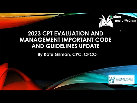 2023 CPT Evaluation and Management Important Code and Guidelines Changes