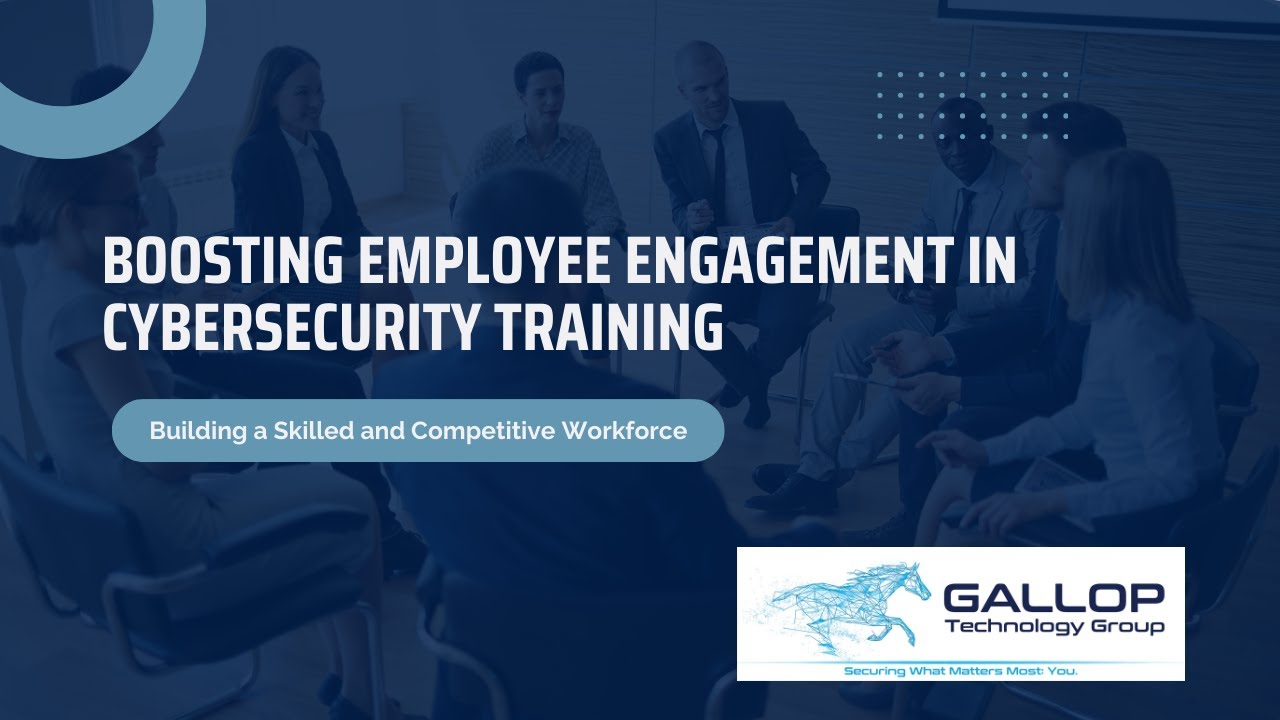 Boosting Employee Engagement in Cybersecurity Training