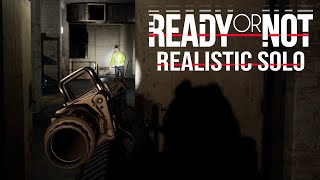 REALISTIC SOLO - SuperLab Siege at Ready or Not Nexus - Mods and community
