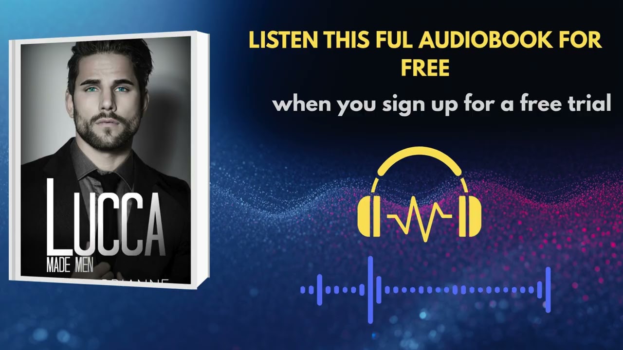 Lucca by Sarah Brianne | Dark Mafia Romance Audiobook | Full Story Experience
