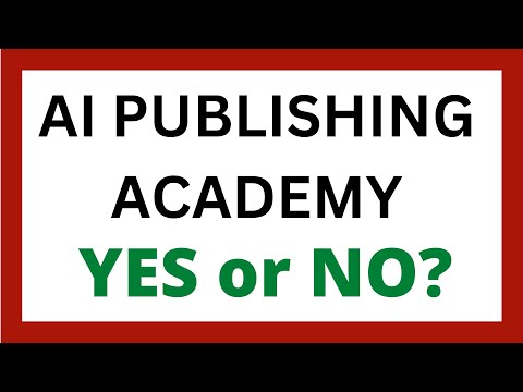 AI Publishing Academy Review - Legit System?