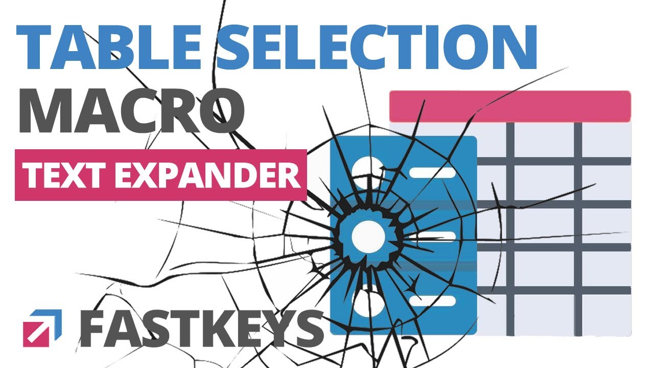 Table Selections - Typing Automation Using Selection Forms - AutoFill [FastKeys Macro Tutorial]