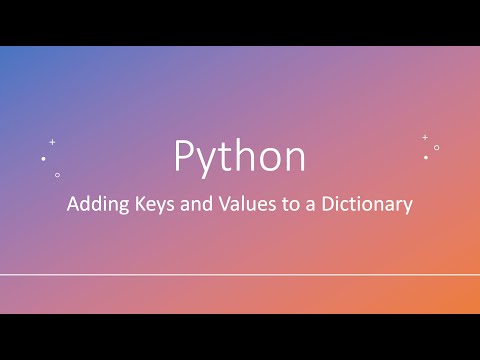 Python: Adding Keys and Values to a Dictionary