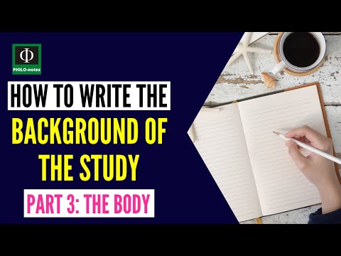 How to Write the Background of the Study in Research (Part 3)