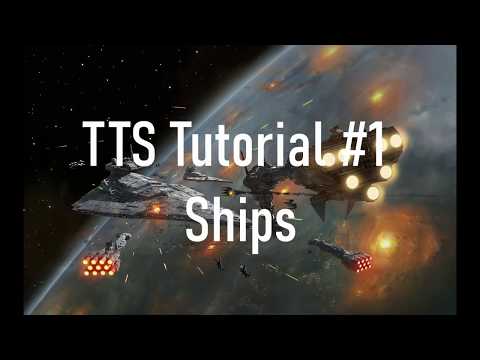 Star Wars Armada TTS Tutorial #1 Ships