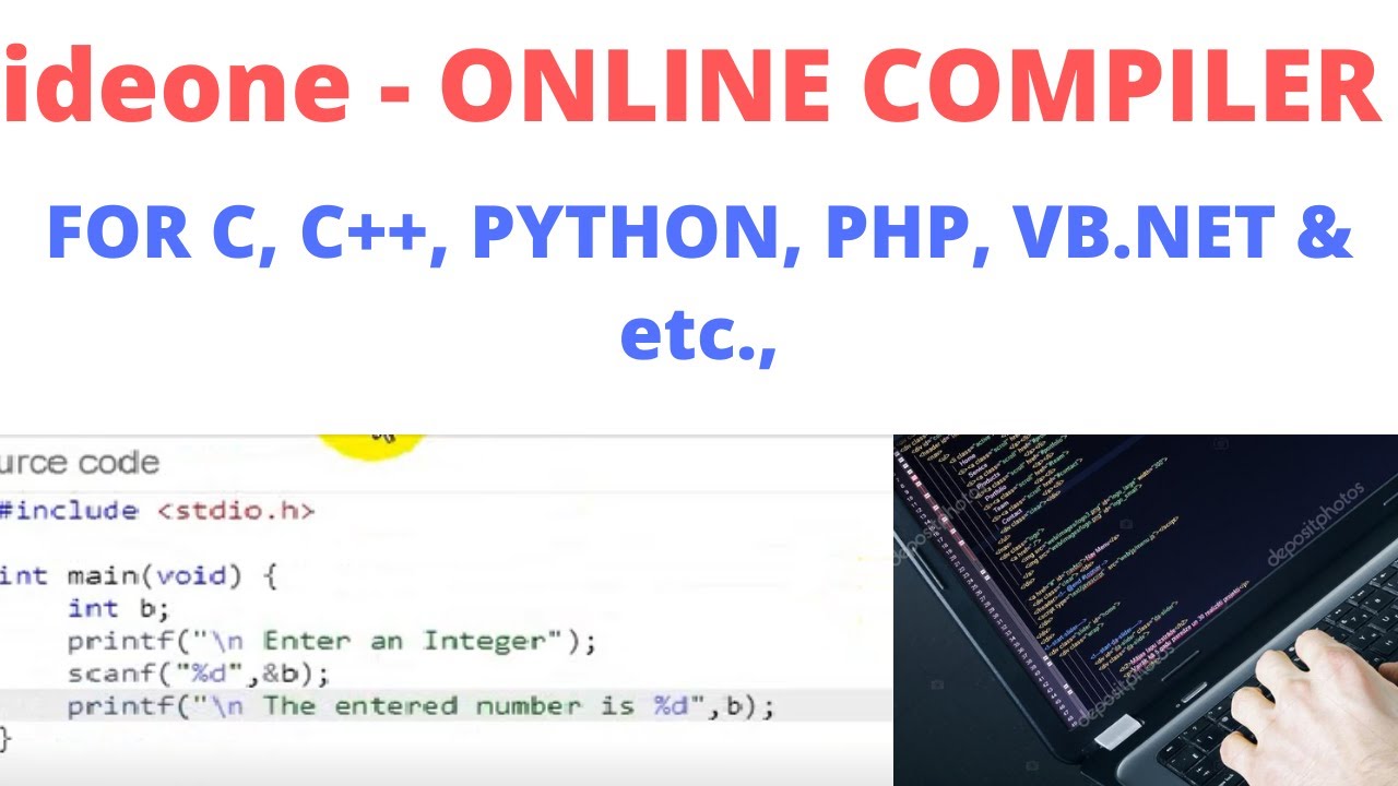 Online Compiler for C, C++, Java, Python, PHP, VB.NET and etc.,
